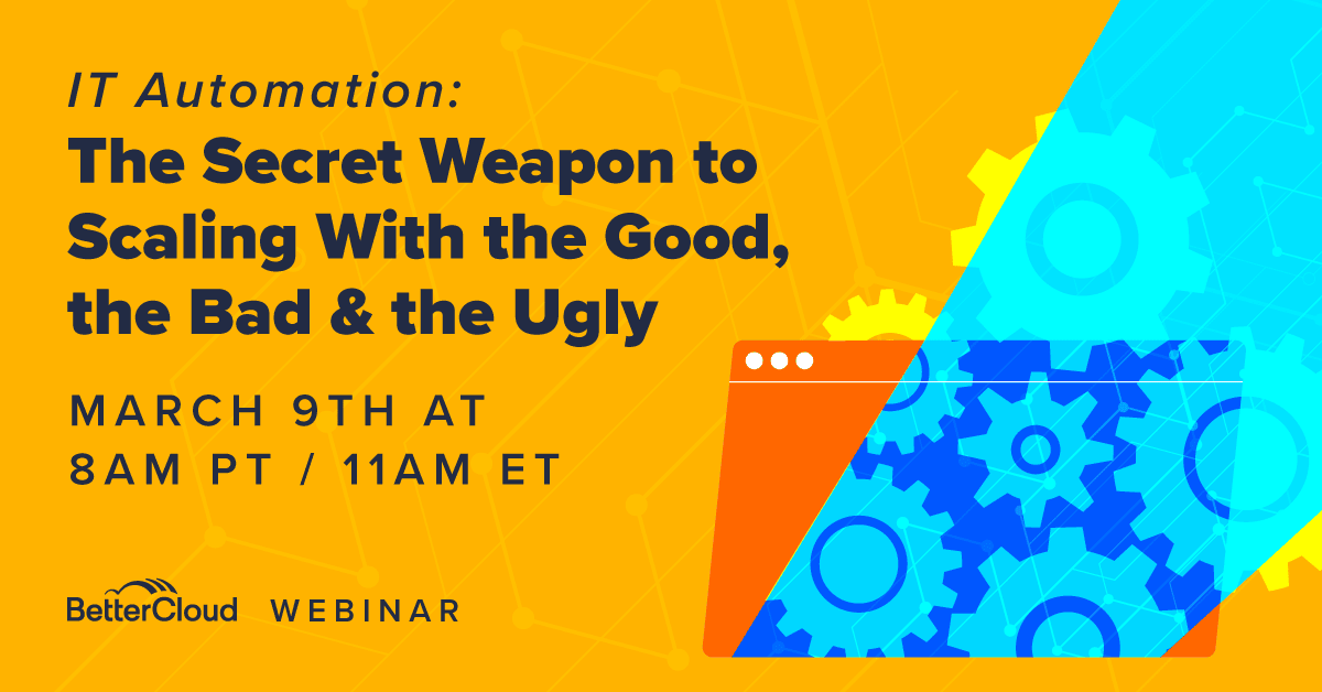 Webinars Archives - BetterCloud