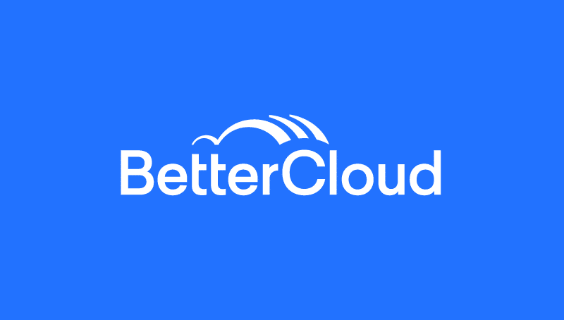 Why BetterCloud - BetterCloud